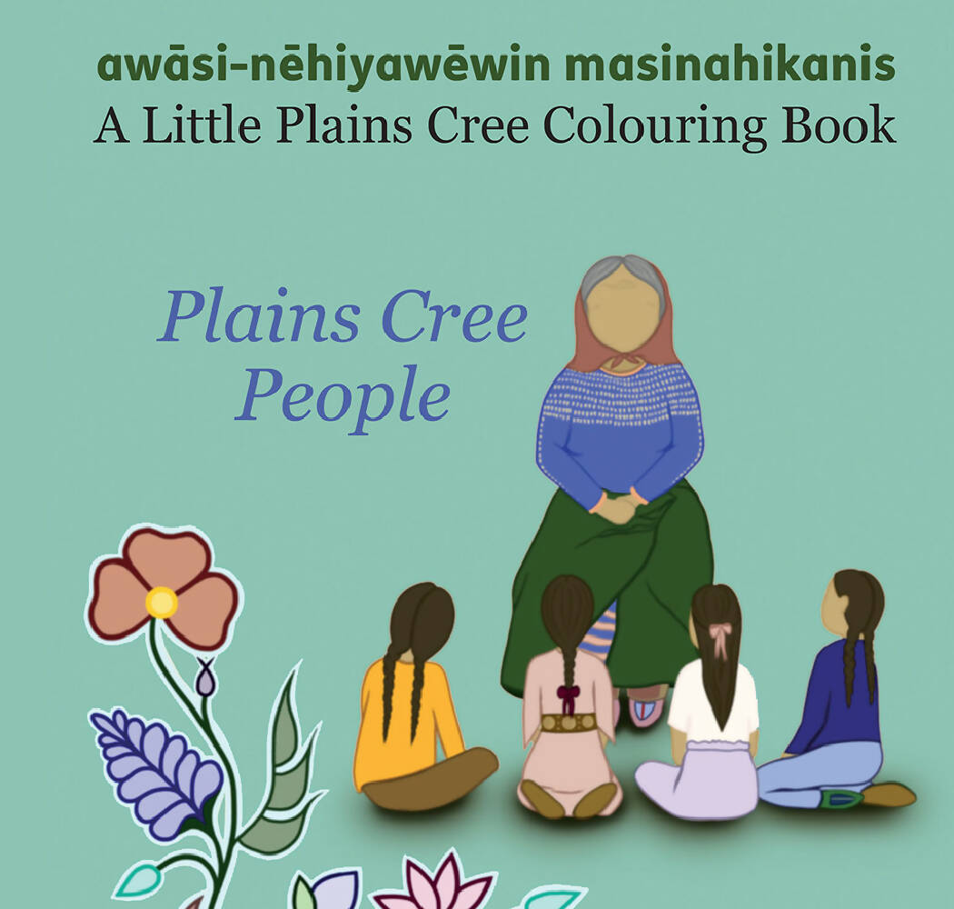 A Little Plains Cree Colouring Book: Plains Cree People – HandmadeSask